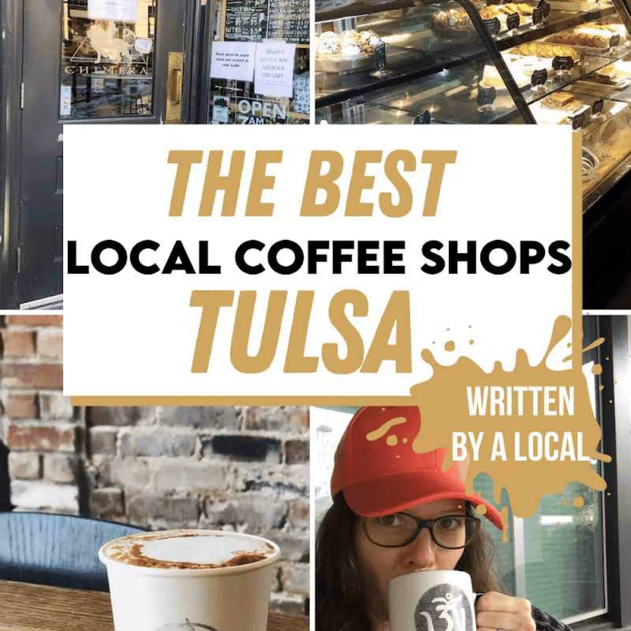 A Local's Guide to the 10 Best Coffee Shops in Tulsa - The Happiness ...