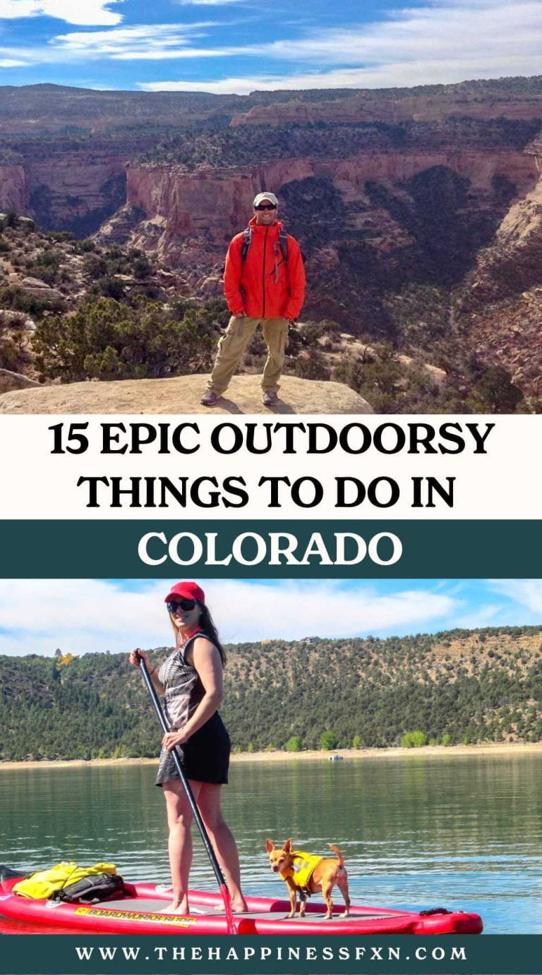 15 Epic Outdoorsy Things To Do in Colorado - The Happiness Function