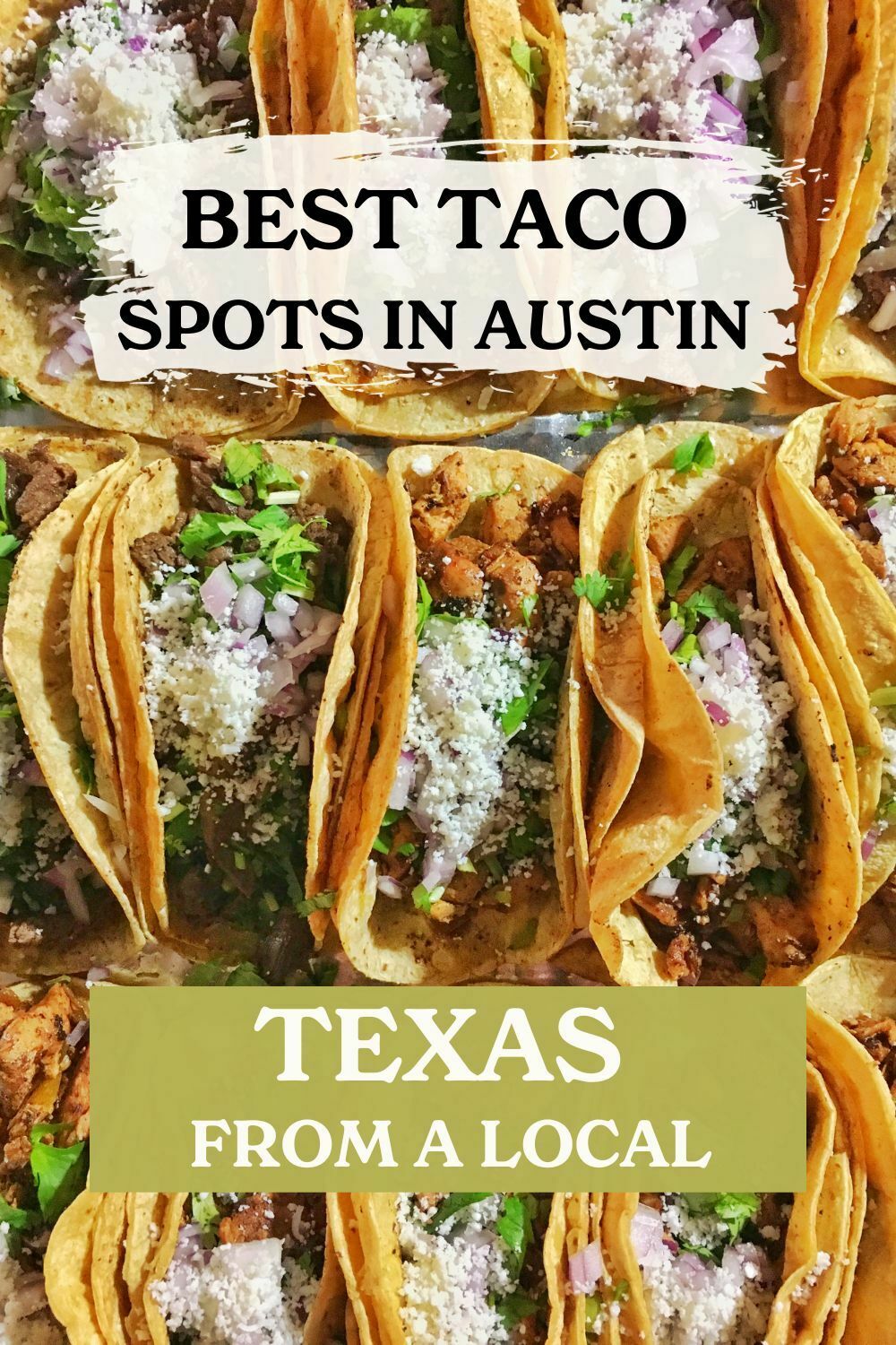 Taco Rivalry: 12 Best Taco Spots in Austin and San Antonio, Texas - The ...